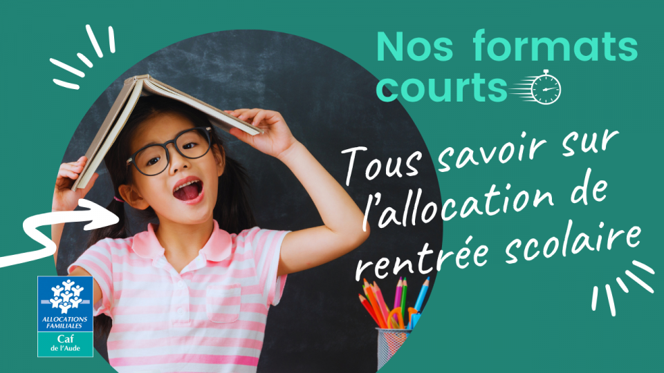CAF - Allocation de rentrée scolaire : un webinaire pour tout savoir